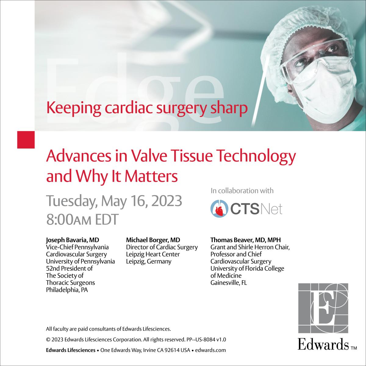 Upcoming Webinar: "Advances in Valve Tissue Technology and Why It ...