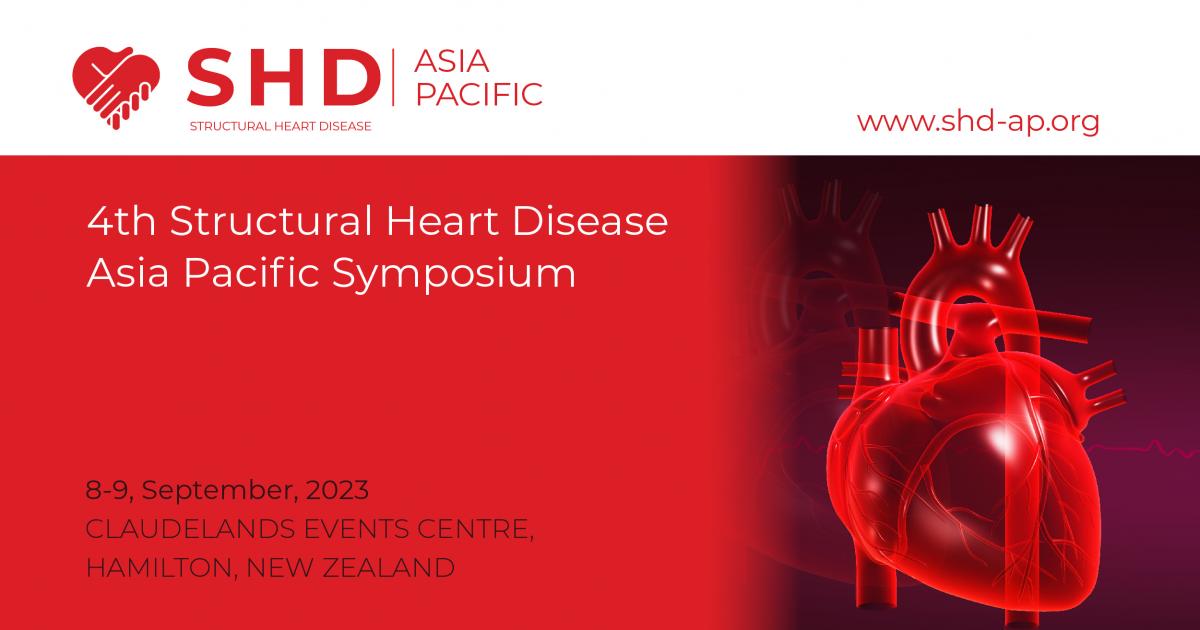 SHD Structural Heart Disease, Asia Pacific, 4th Structural Heart ...